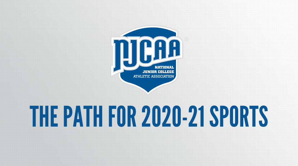 NJCAA COVID-19 update - The Path for 2020-21 Sports