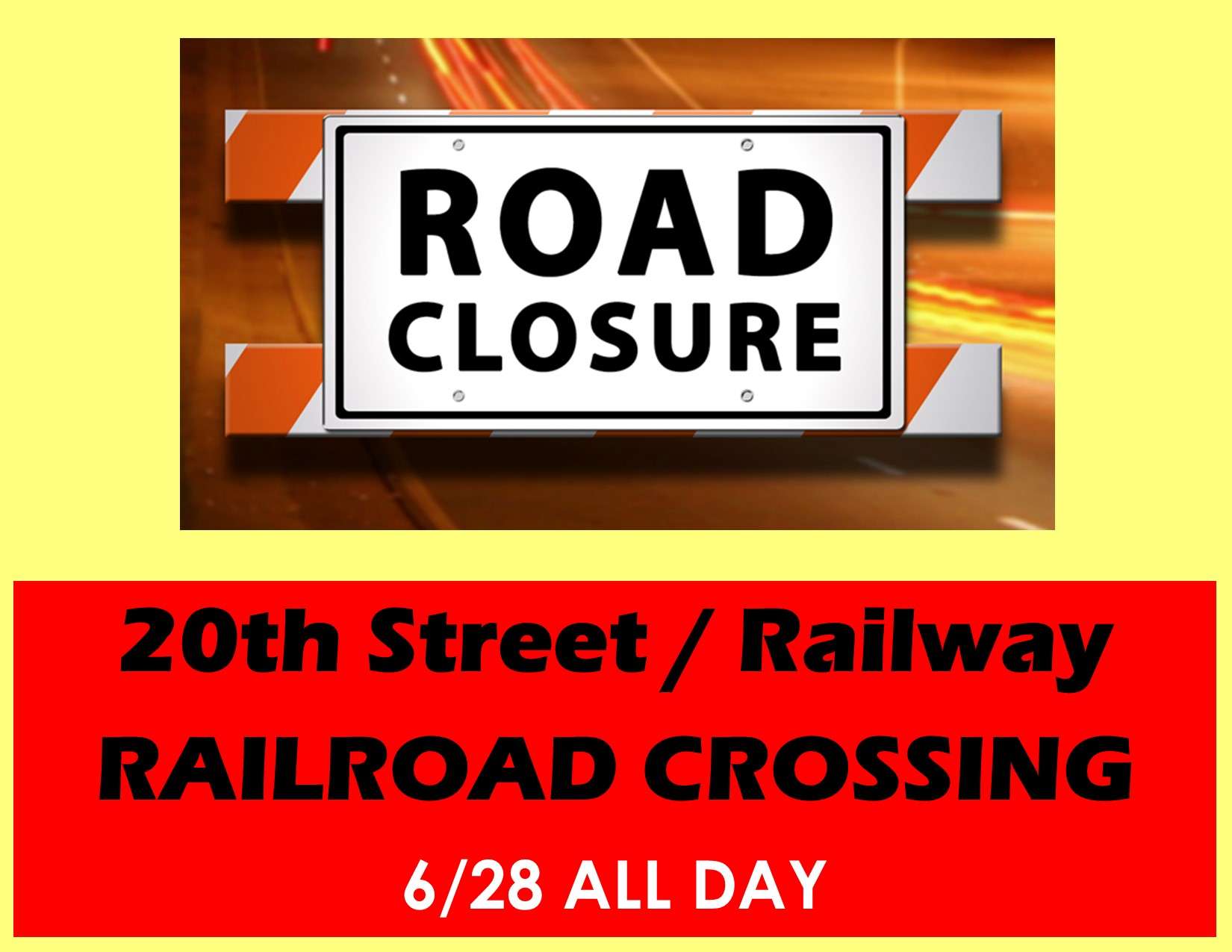 20th Street & Railway Closure scheduled for Friday in Scottsbluff