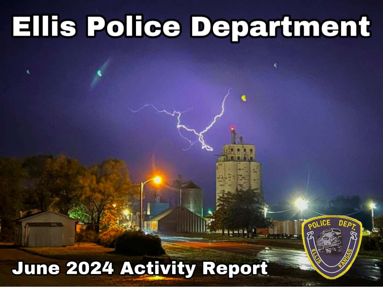 Ellis Police Department June 2024 report