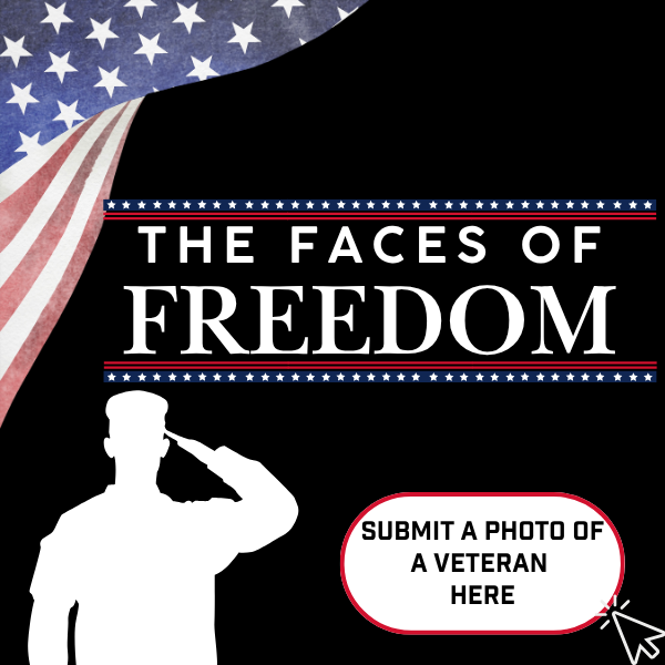 The Faces of Freedom - Veterans Day Tribute